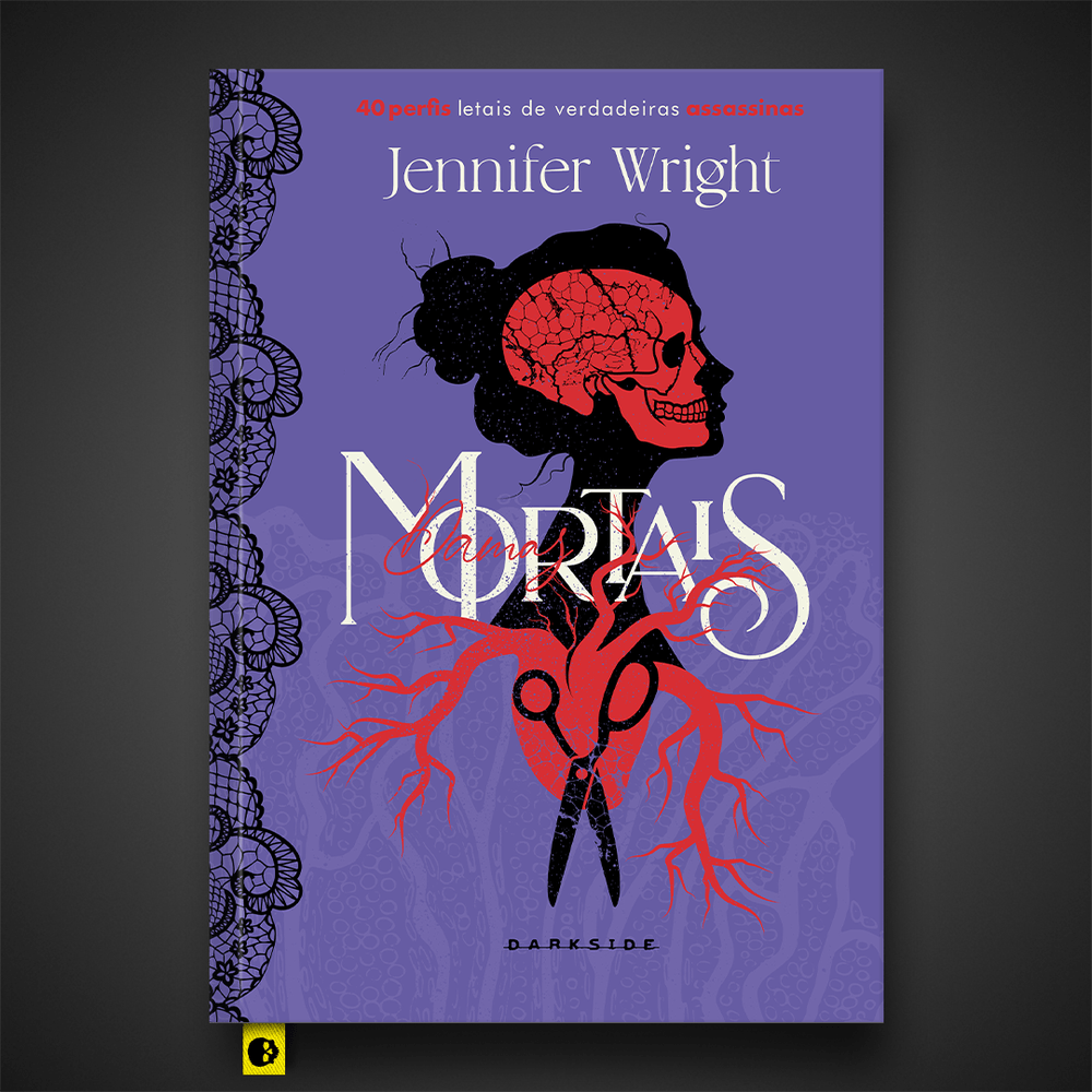 Damas Mortais + Brinde Exclusivo - DarkSide Books